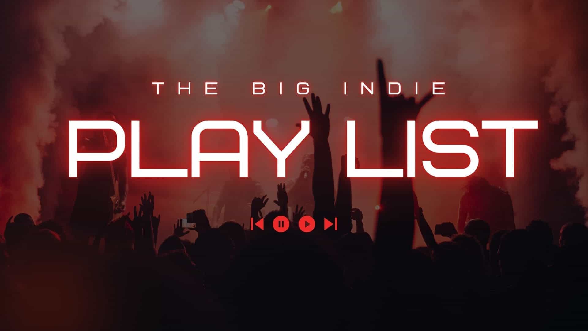 The Big Indie Playlist: The Best New Music of the Week | SEE ROCK LIVE