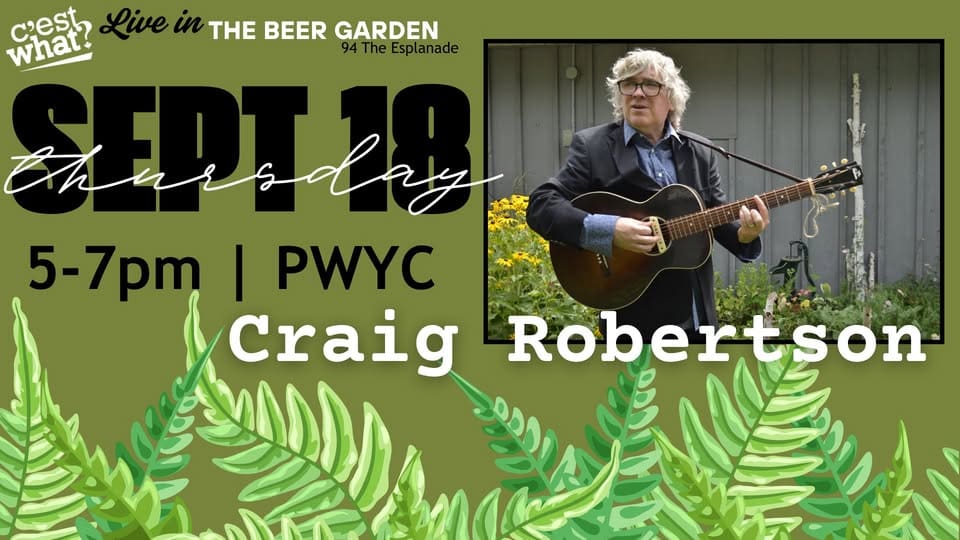 Craig Robertson LIVE in the C'est What? Beer Garden! | SEE ROCK LIVE